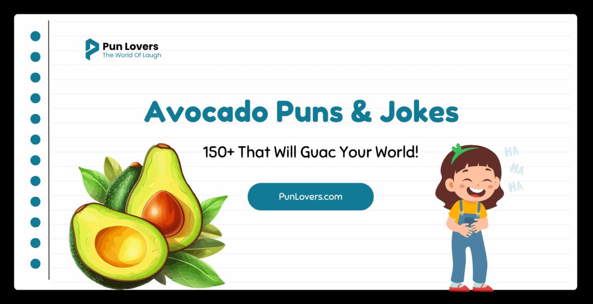 150+ Avocado Puns That Will Guac Your World! – Pun Lovers